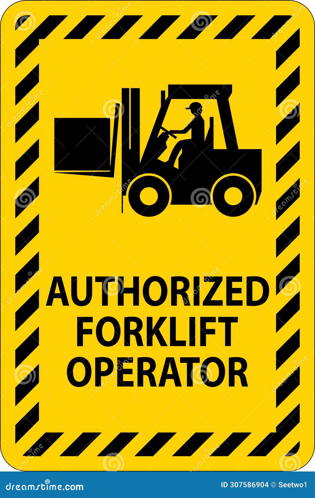Authorized Forklift Operator Sign Stock Vector - Illustration of ...
