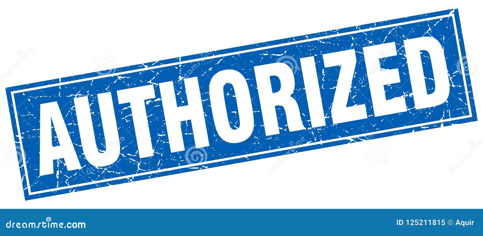 Authorized stamp stock vector. Illustration of grunge - 125211815