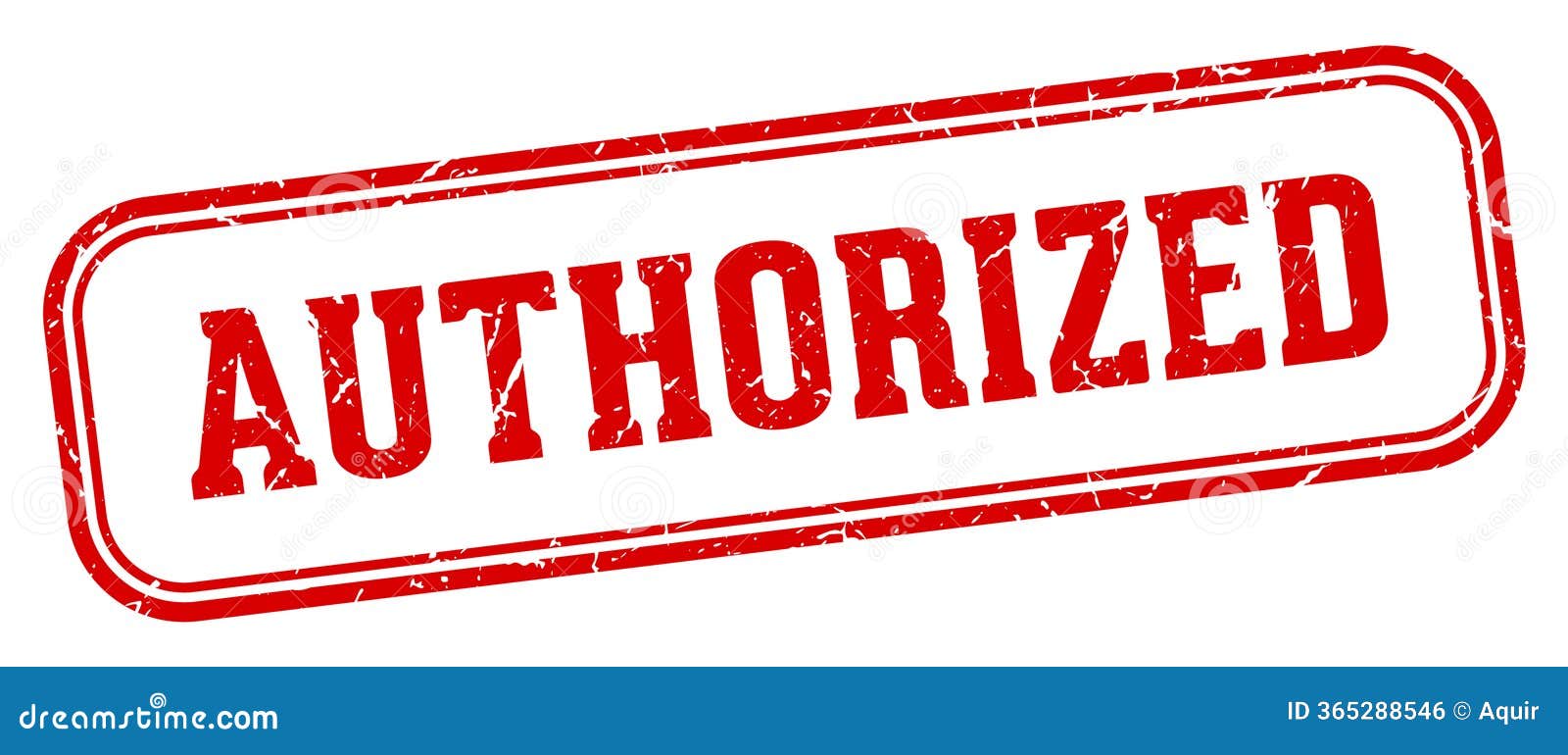 Authorized Rectangular Sign. Authorized Stamp Vector Illustration ...