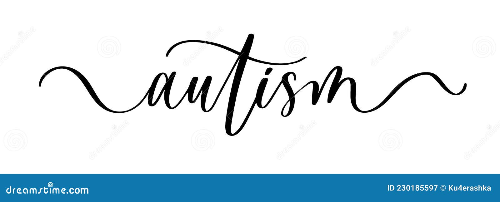 Autism - Vector Brush Calligraphy Banner. Stock Vector - Illustration ...