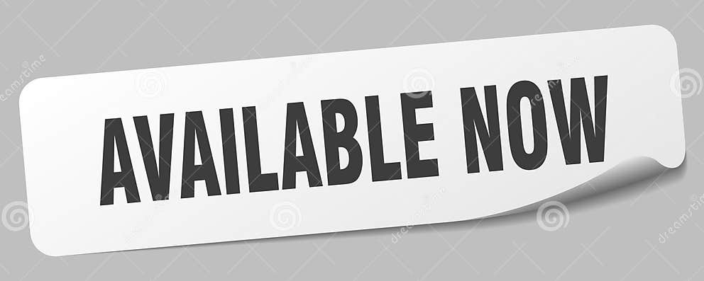 Available Now Sticker. Available Now Label Stock Vector - Illustration ...