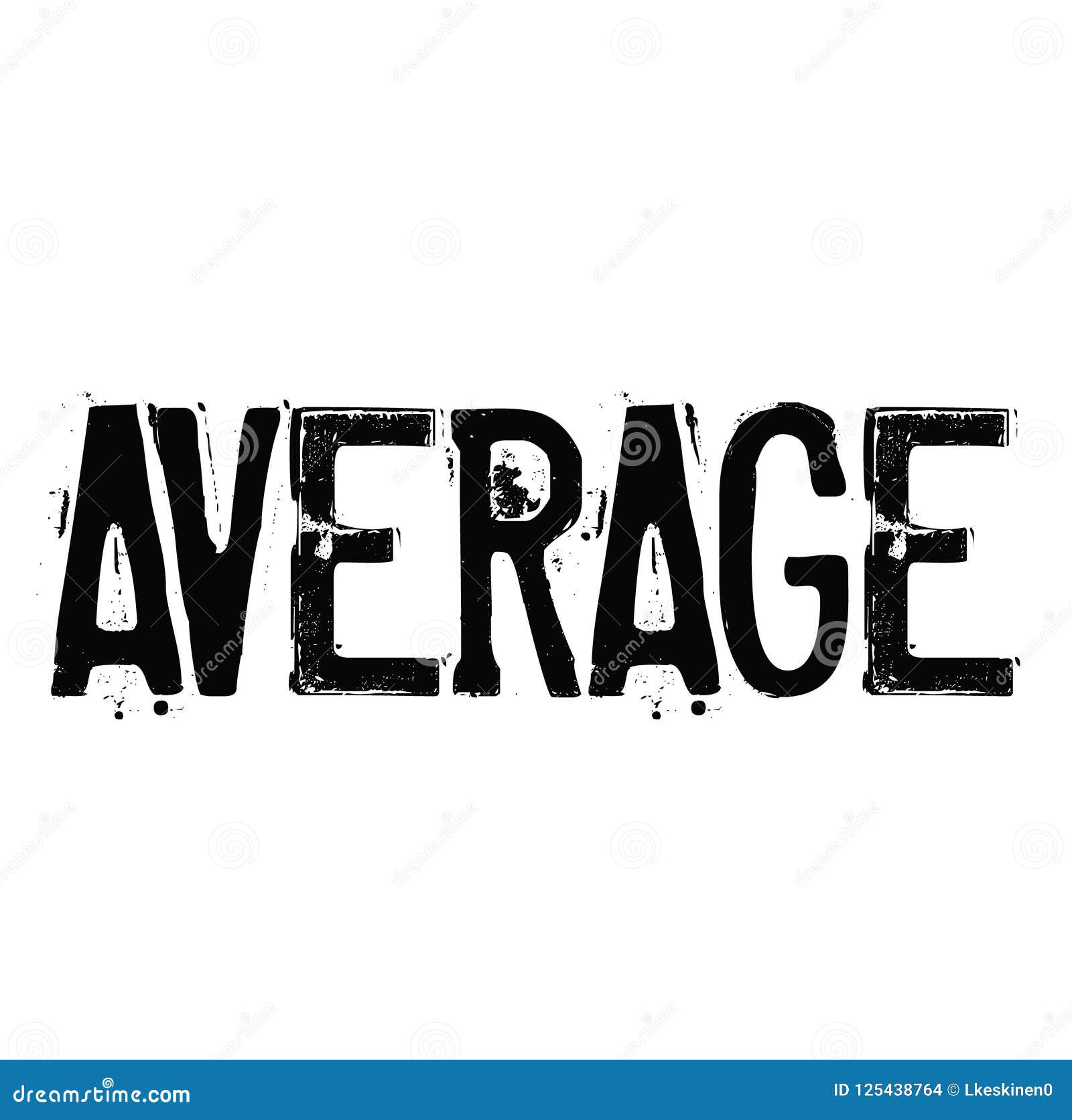 Average stamp on white stock vector. Illustration of grunge - 125438764