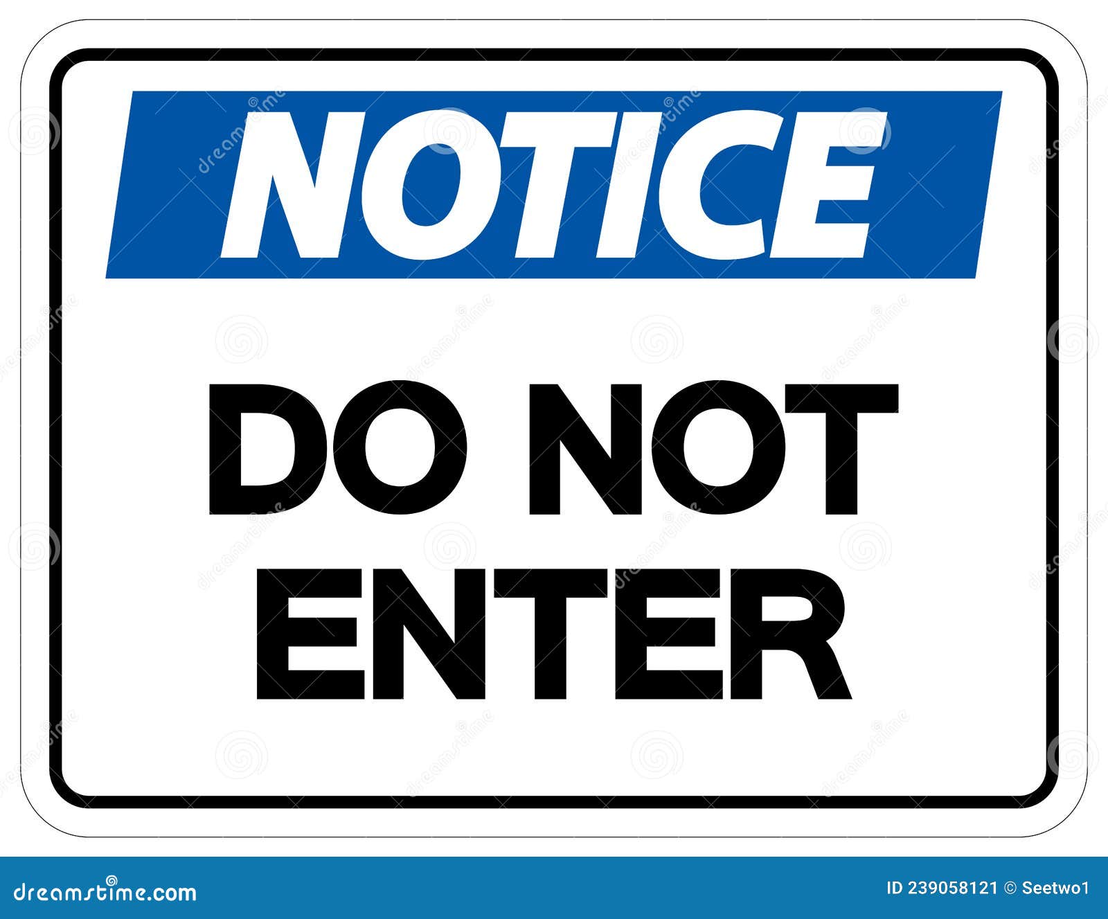 Avis Ne Pas Entrer De Symbole Sur Fond Blanc Illustration de Vecteur ...