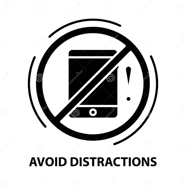 Avoid Distractions Icon, Black Vector Sign with Editable Strokes ...