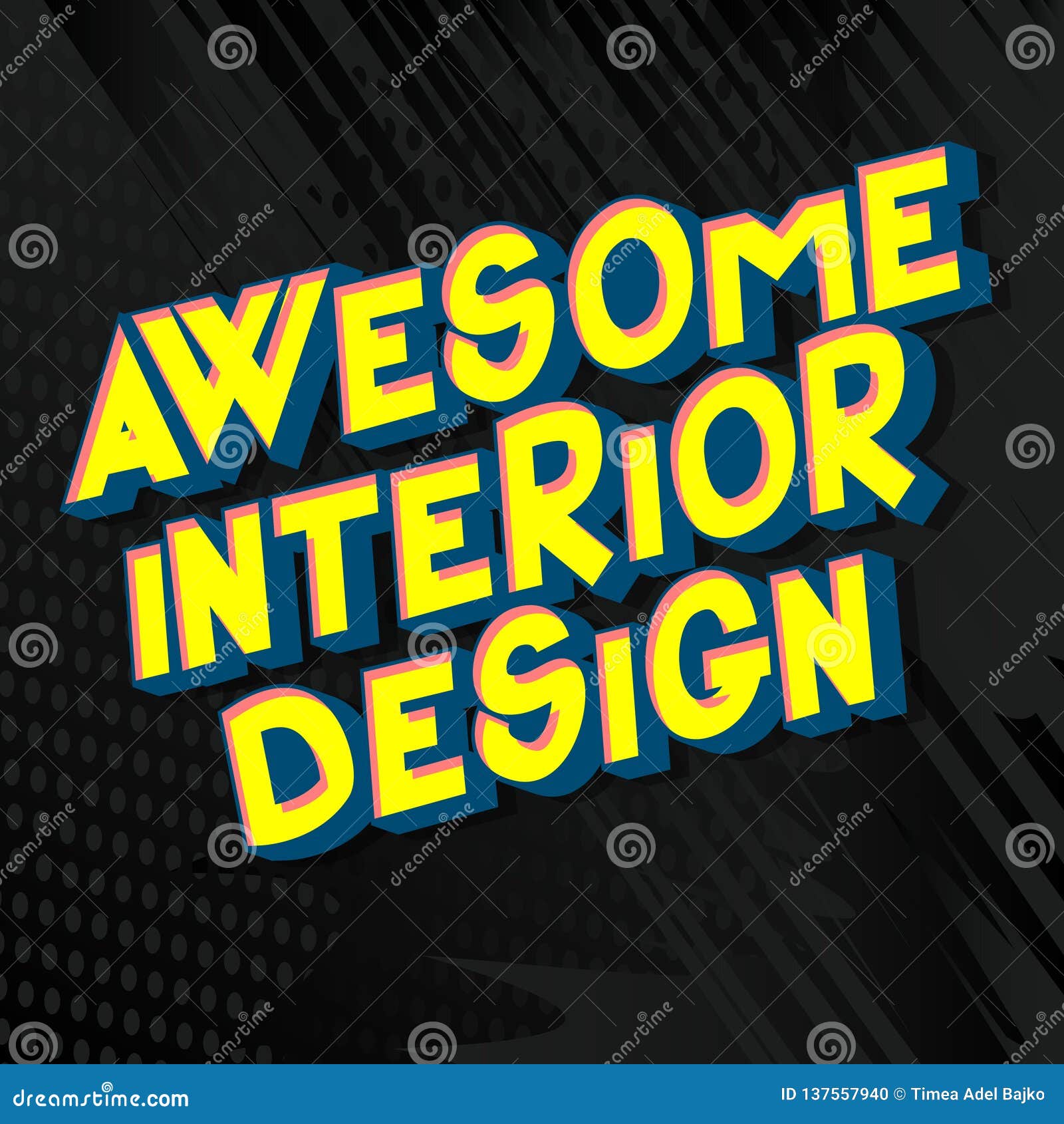Awesome Interior Design - Comic Book Style Words. Stock Vector ...