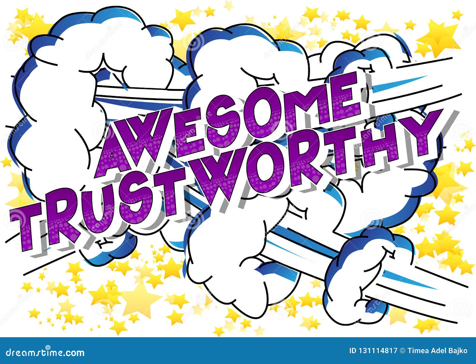 Awesome Trustworthy - Vector Illustrated Comic Book Style Phrase. Stock ...