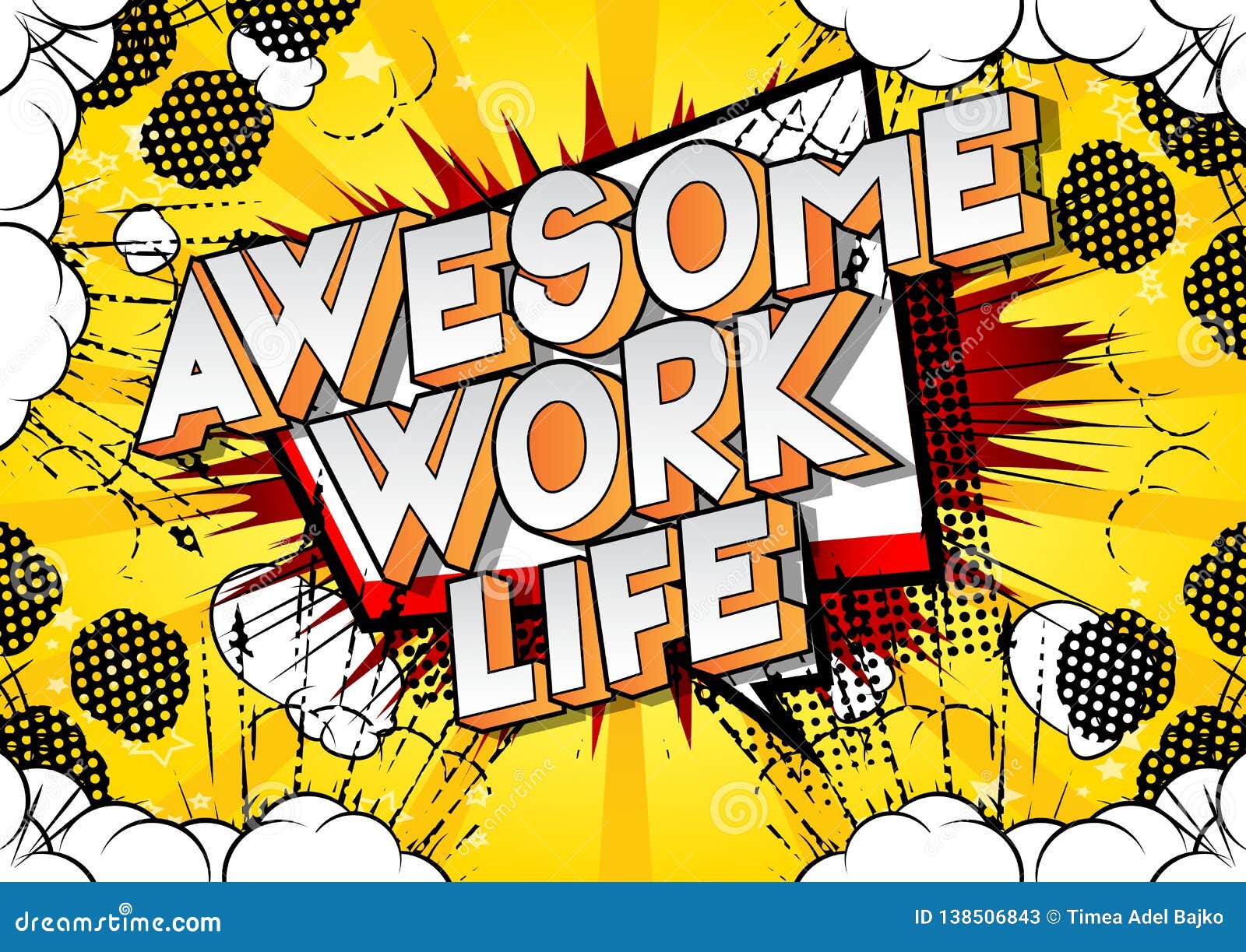 Awesome Work Life - Comic Book Style Words. Stock Vector - Illustration ...