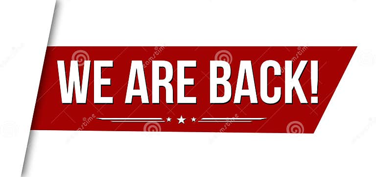 We are back banner design stock vector. Illustration of layout - 231876218
