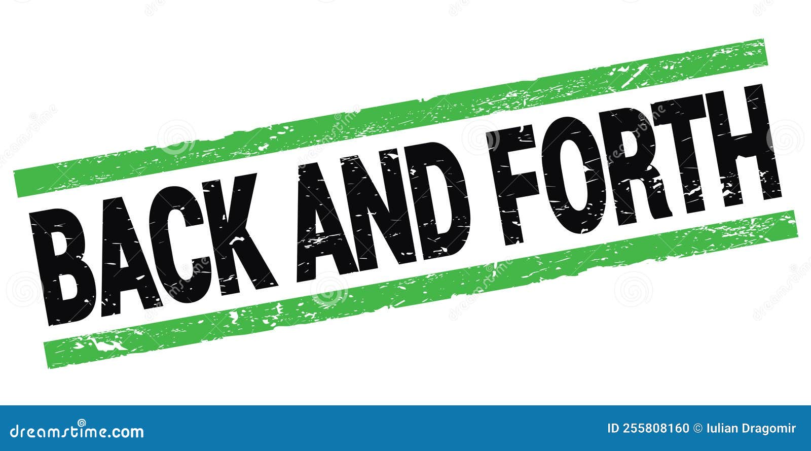 BACK and FORTH Text on Black-green Rectangle Stamp Sign Stock ...