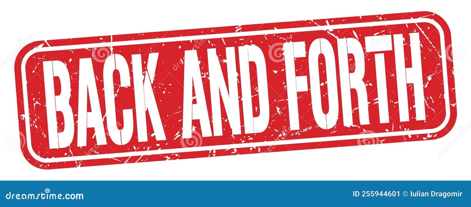 BACK and FORTH Text Written on Red Stamp Sign Stock Illustration ...