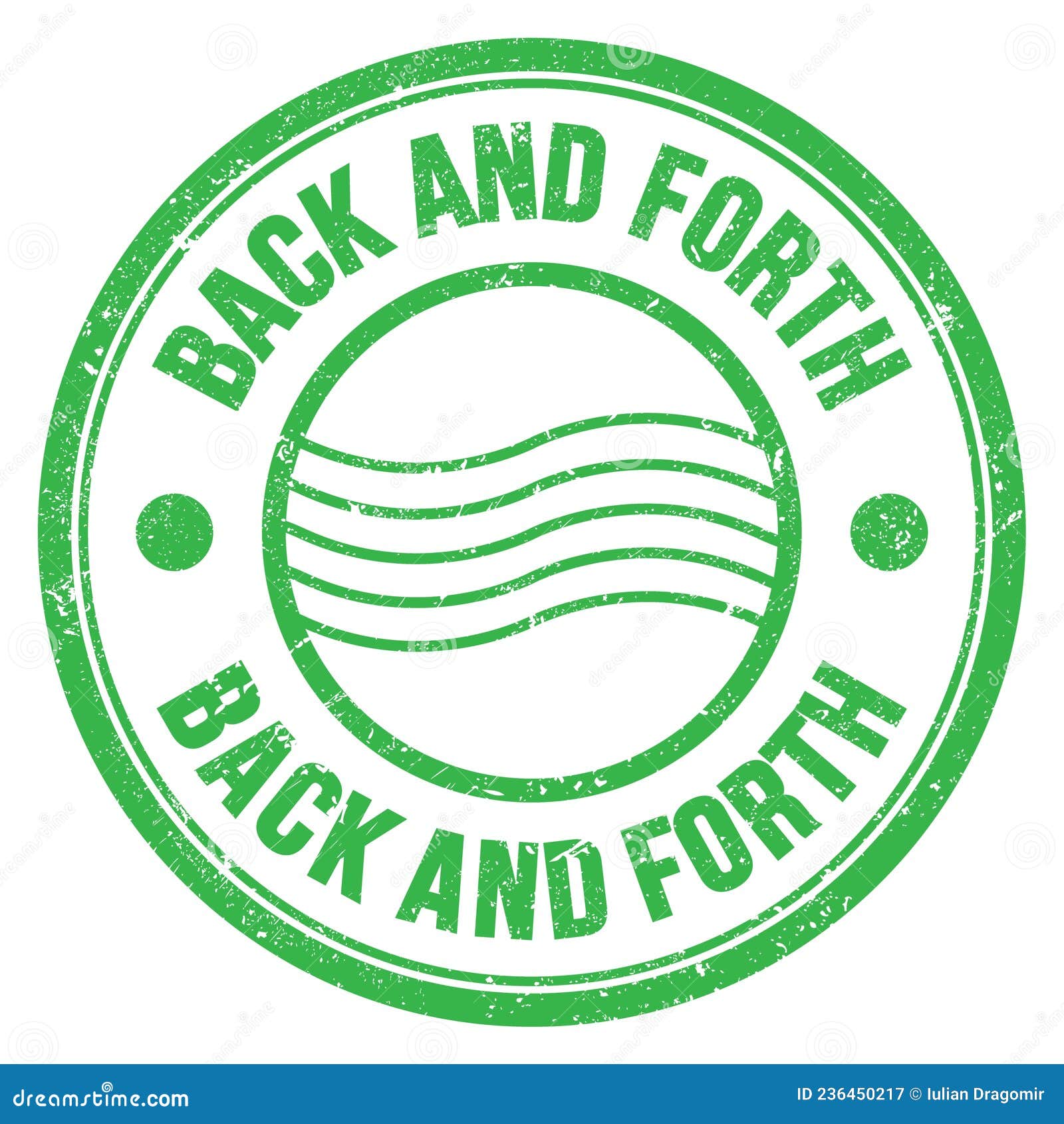 BACK and FORTH Text Written on Green Round Postal Stamp Sign Stock ...