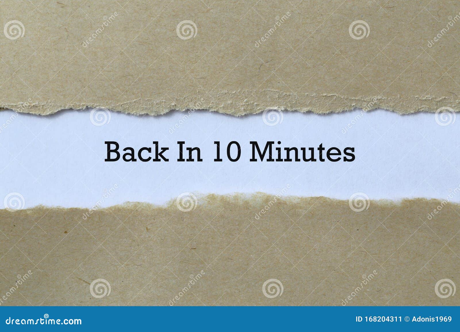 Back in 10 Minutes on Paper Stock Image - Image of information, closeup ...