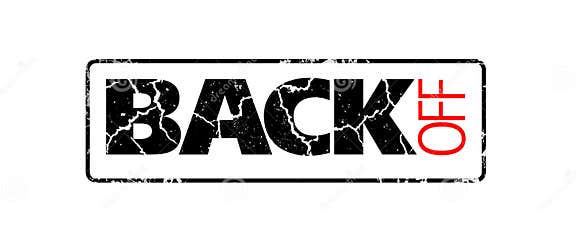 Back off sign stock illustration. Illustration of text - 11572854