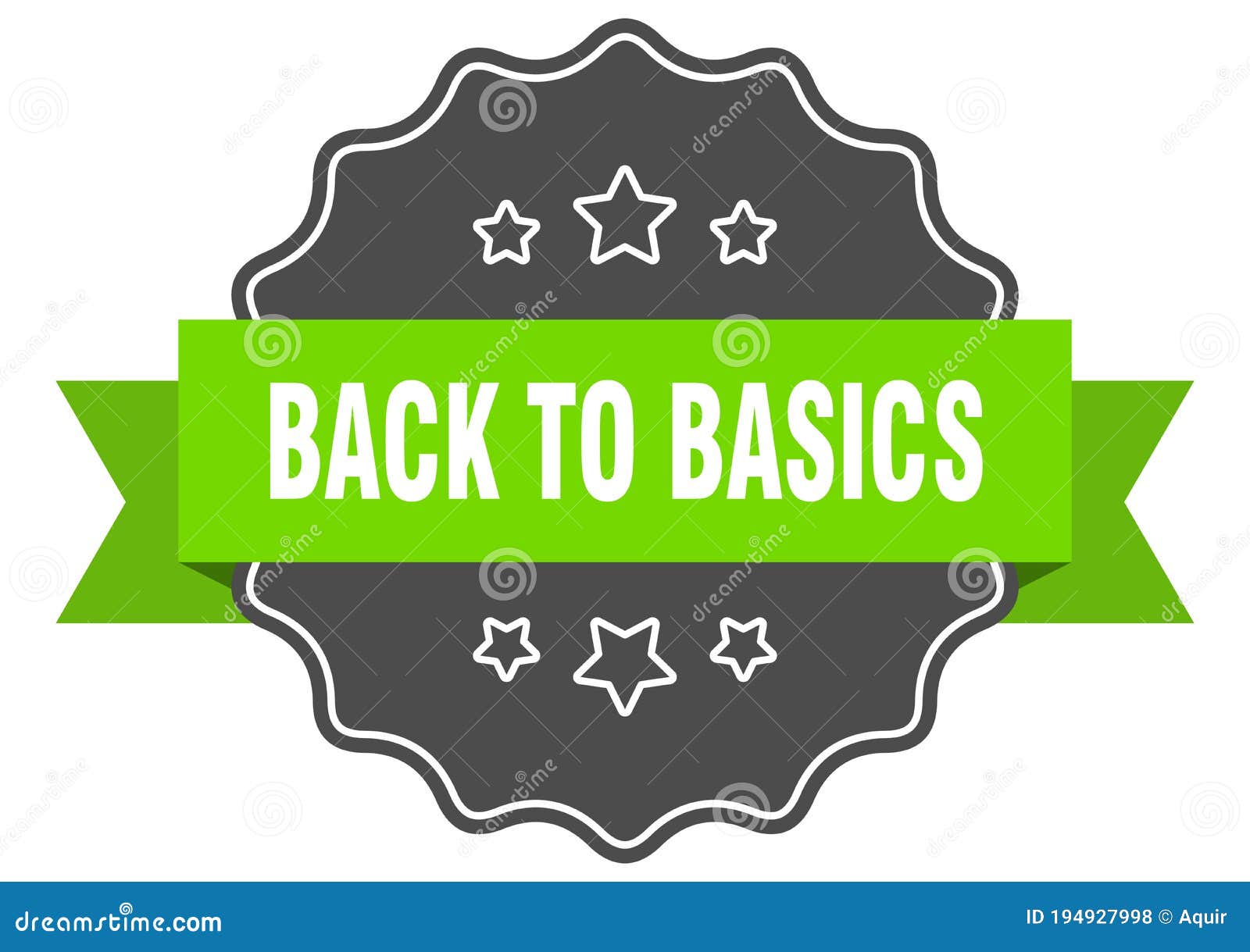 Back To Basics Label. Back To Basics Isolated Seal. Sticker. Sign Stock ...