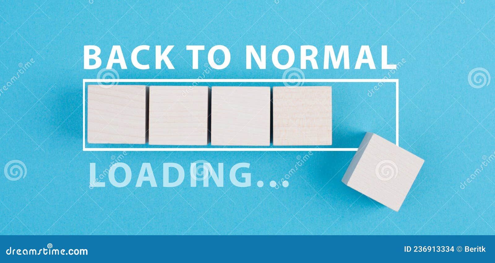 Back To Normal is Standing on a Blue Background, Loading Bar Stock ...