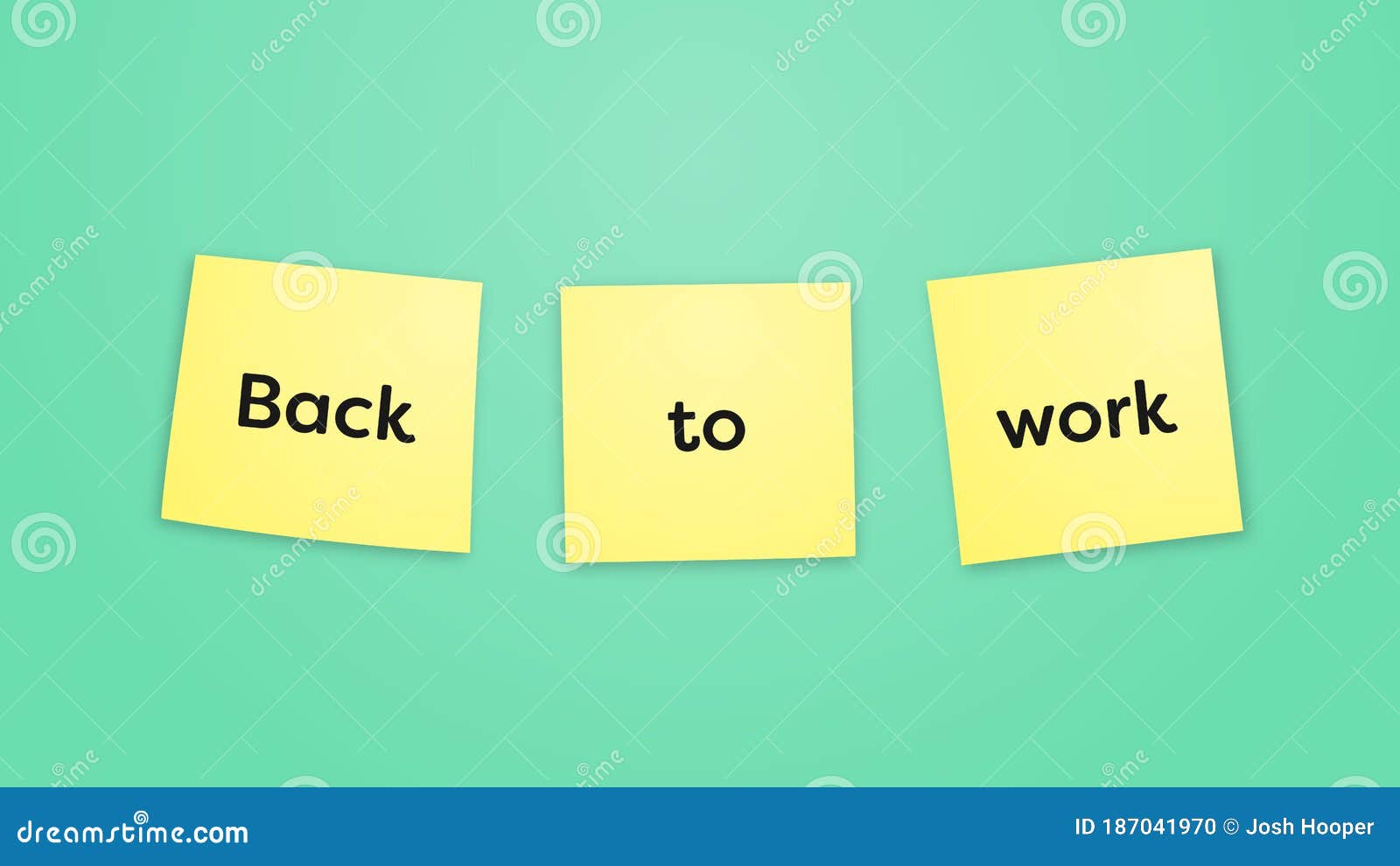 Back To Work Post-it Notes Sign Stock Photo - Image of love, sticky ...