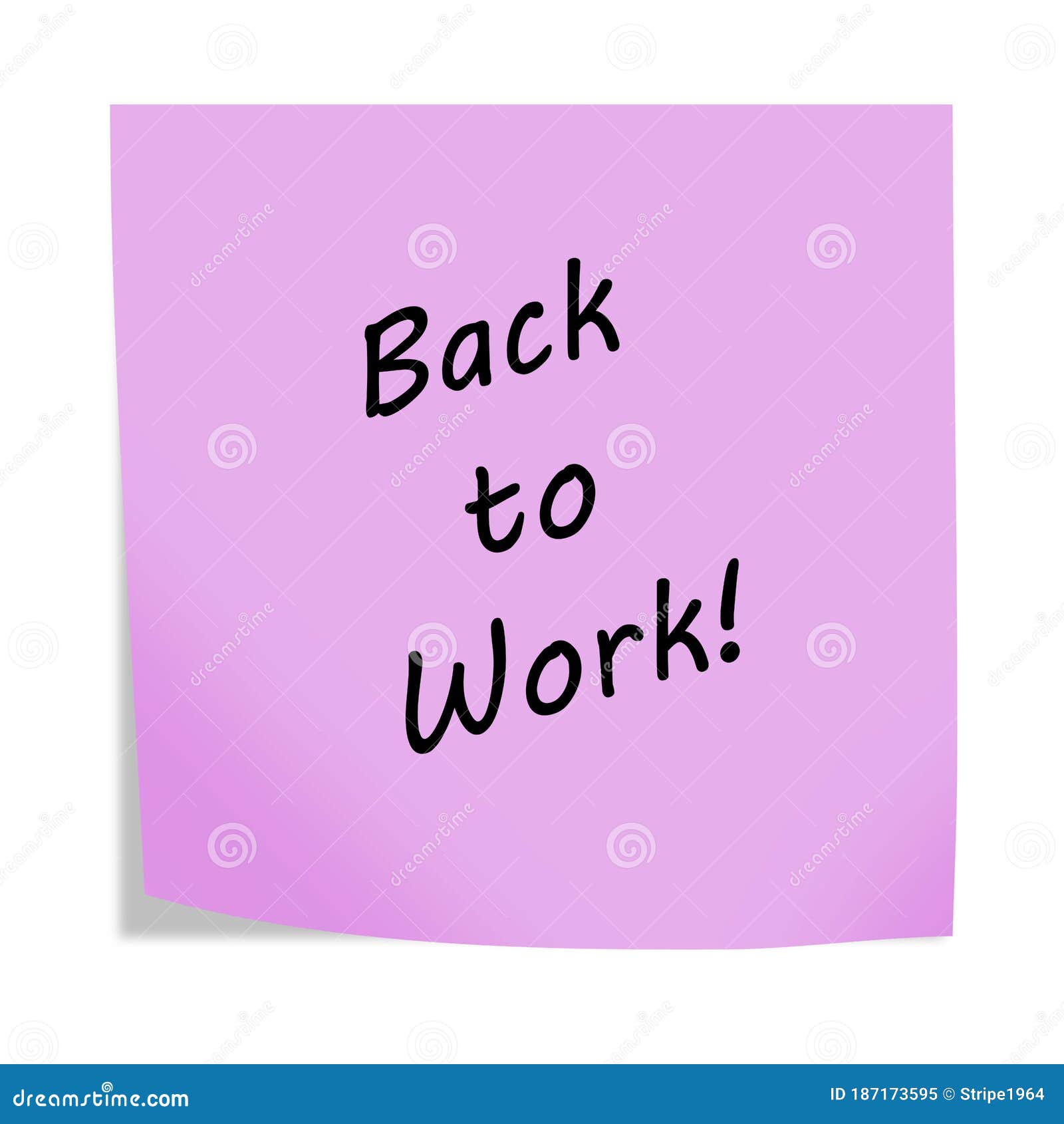 Back To Work Reminder Post Note Isolated on White with Clipping Path ...