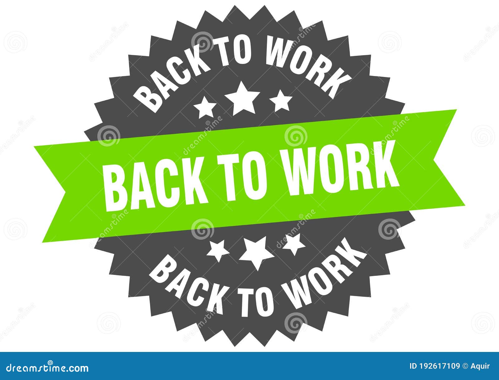 Back To Work Sign. Back To Work Round Isolated Ribbon Label Stock ...