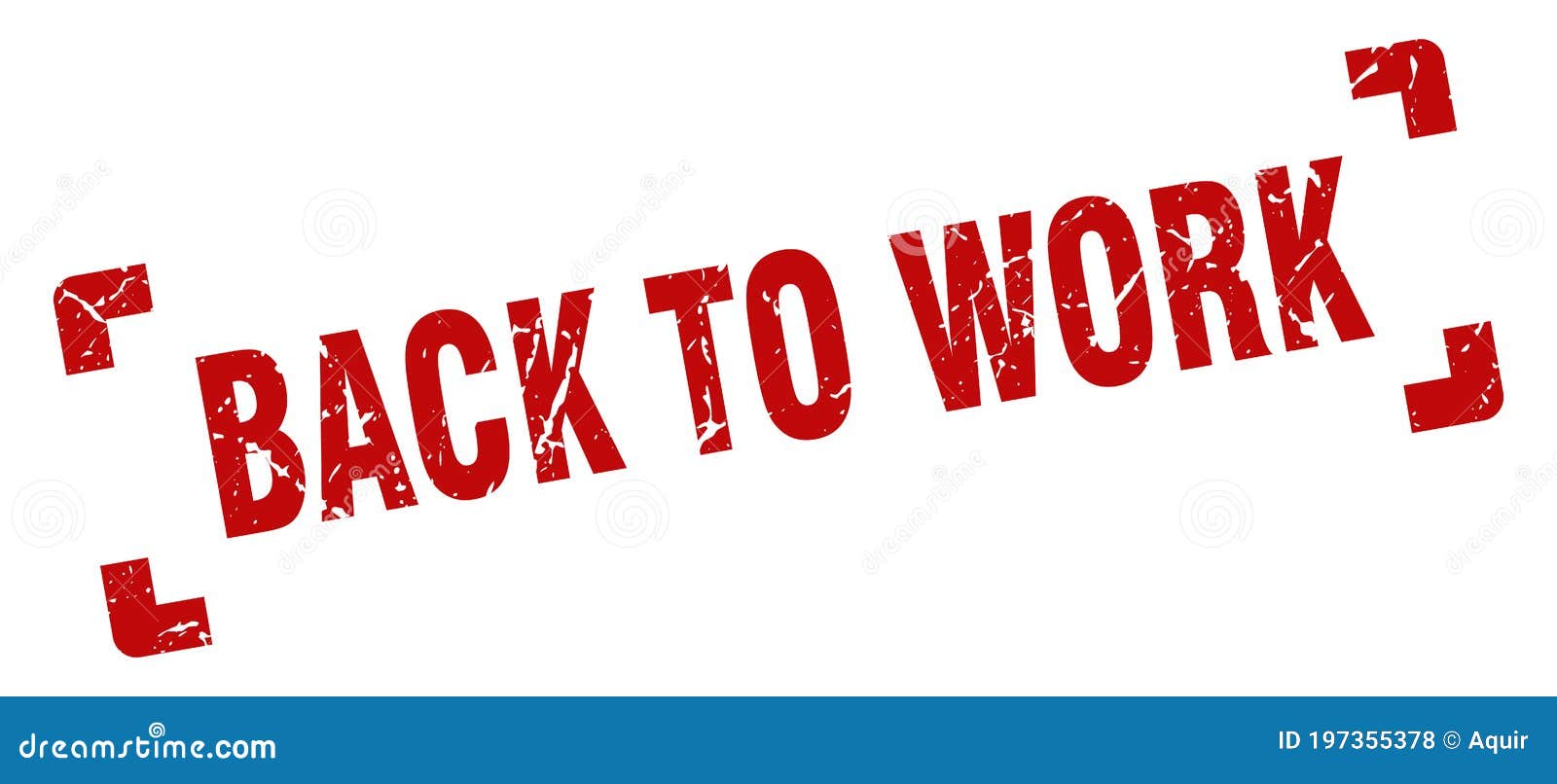 Back To Work Stamp. Square Grunge Sign Isolated on White Background ...