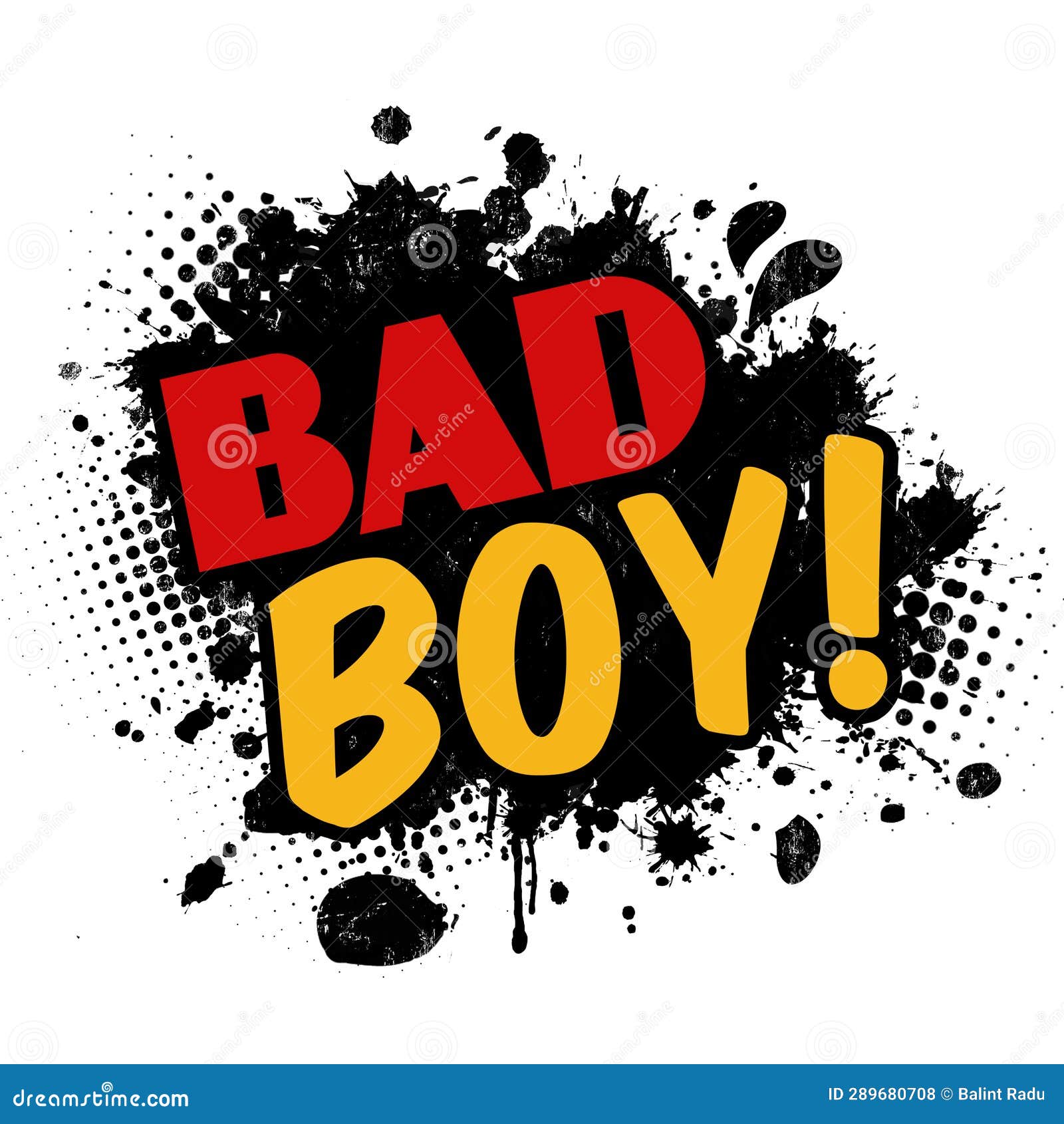 Bad Boy on Black Ink Splatter Background Stock Illustration ...