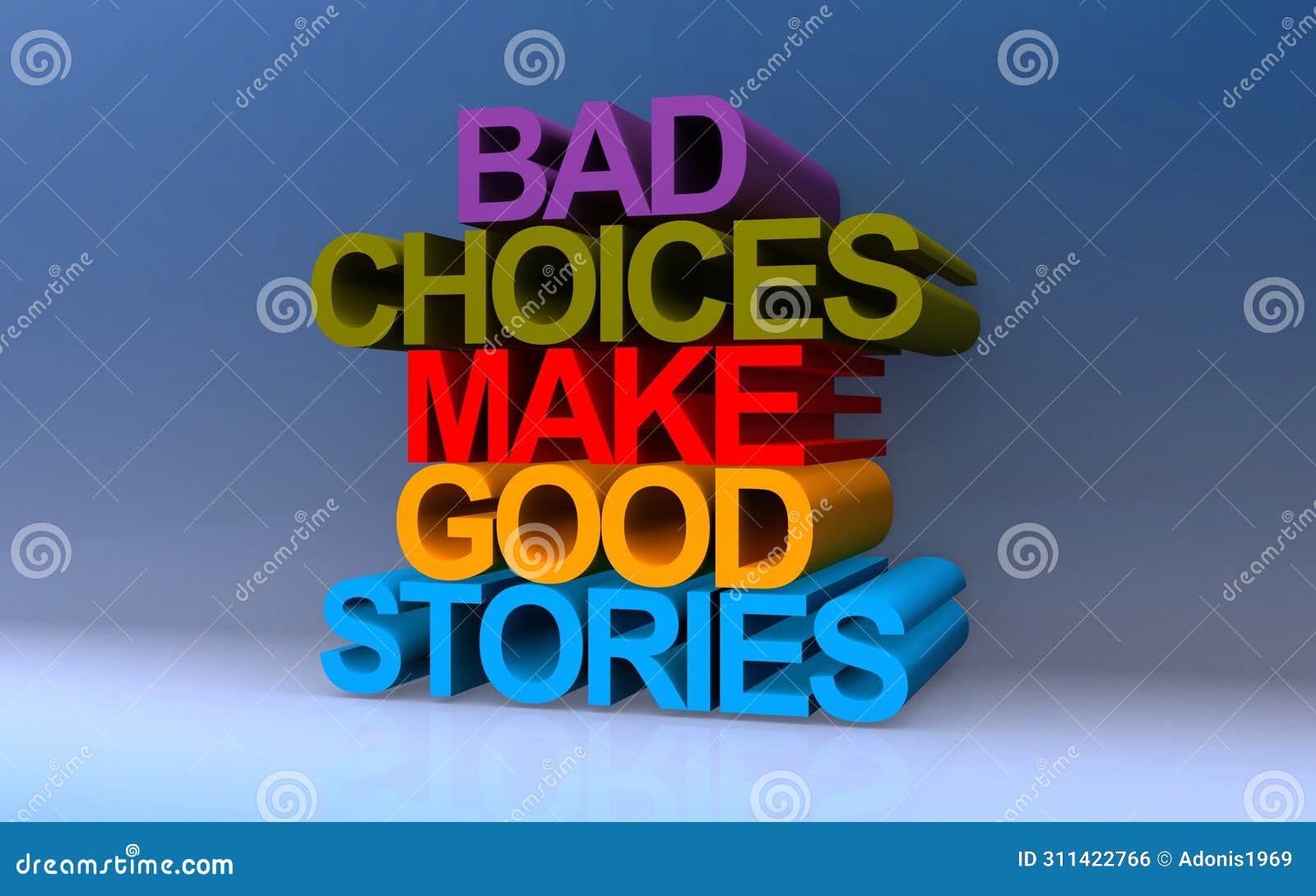 Bad Choices Make Good Stories Hand Drawn Vector Illustration In Cartoon ...