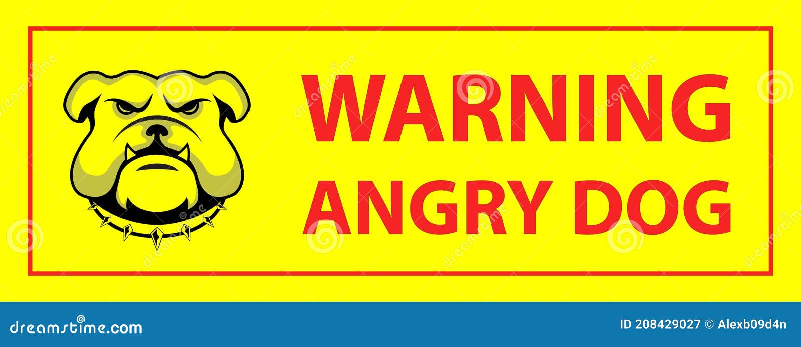 Bad Dog, Warning Sign. stock vector. Illustration of area - 208429027