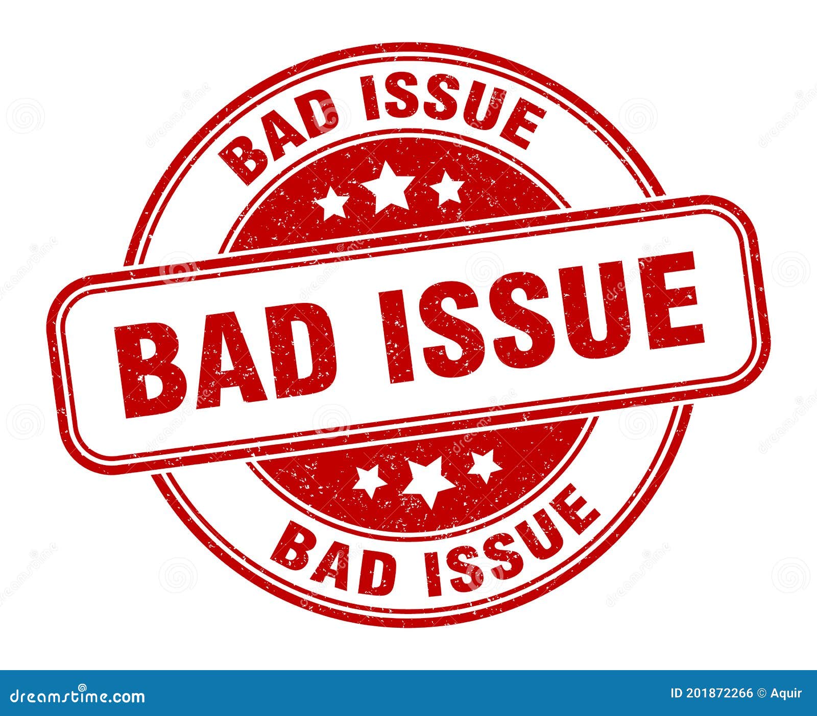 Bad Issue Stamp. Bad Issue Label. Round Grunge Sign Stock Vector ...