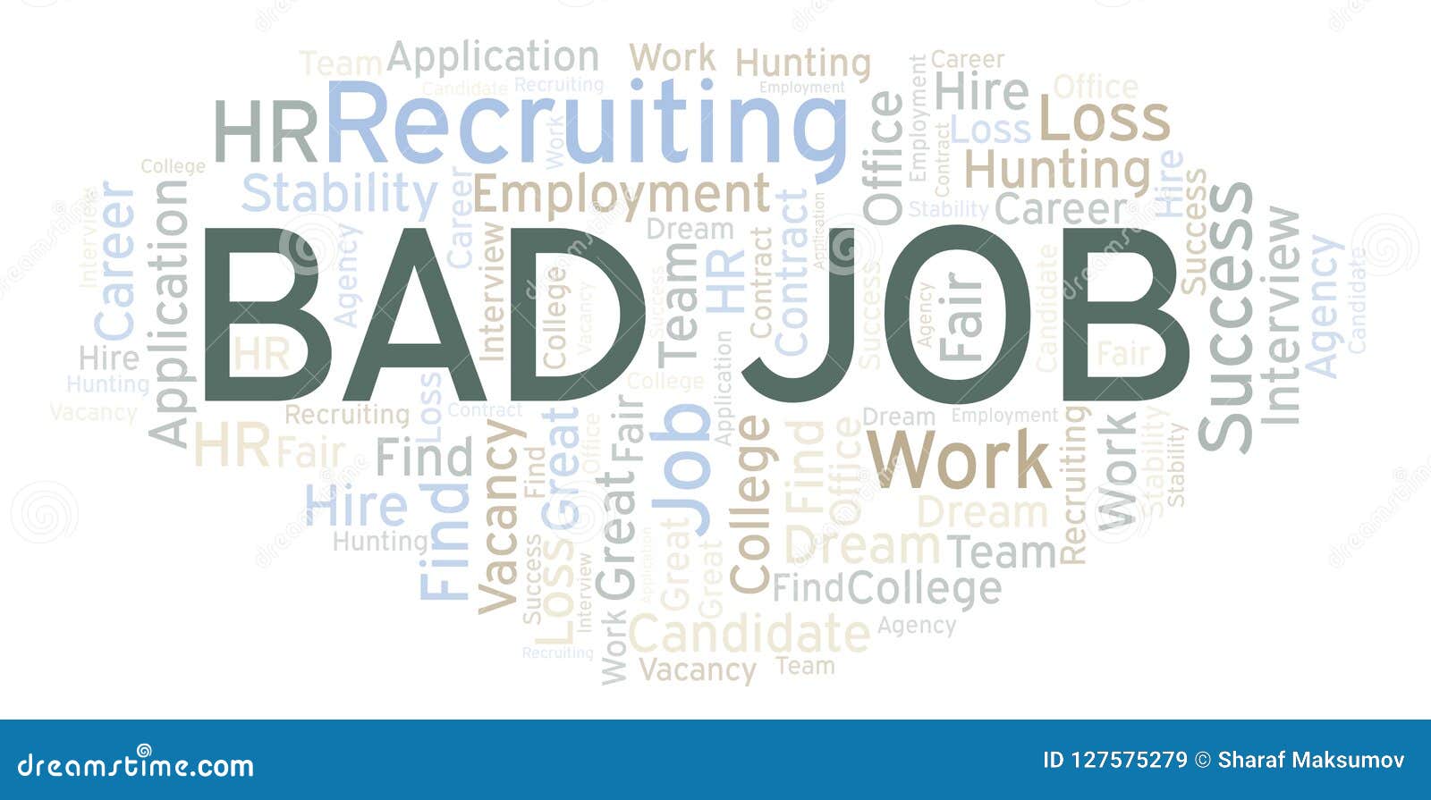 Bad Job word cloud. stock illustration. Illustration of bright - 127575279