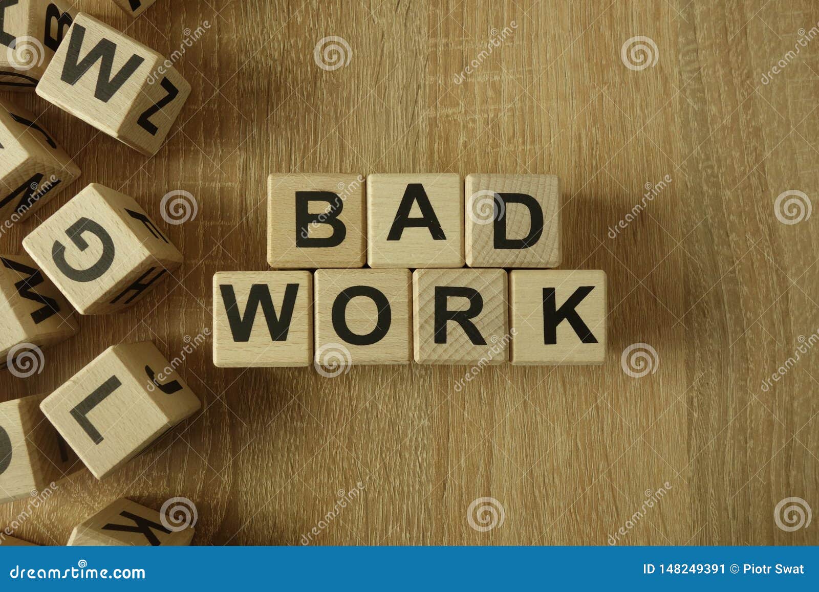 Bad Work Text from Wooden Blocks Stock Image - Image of emotional ...