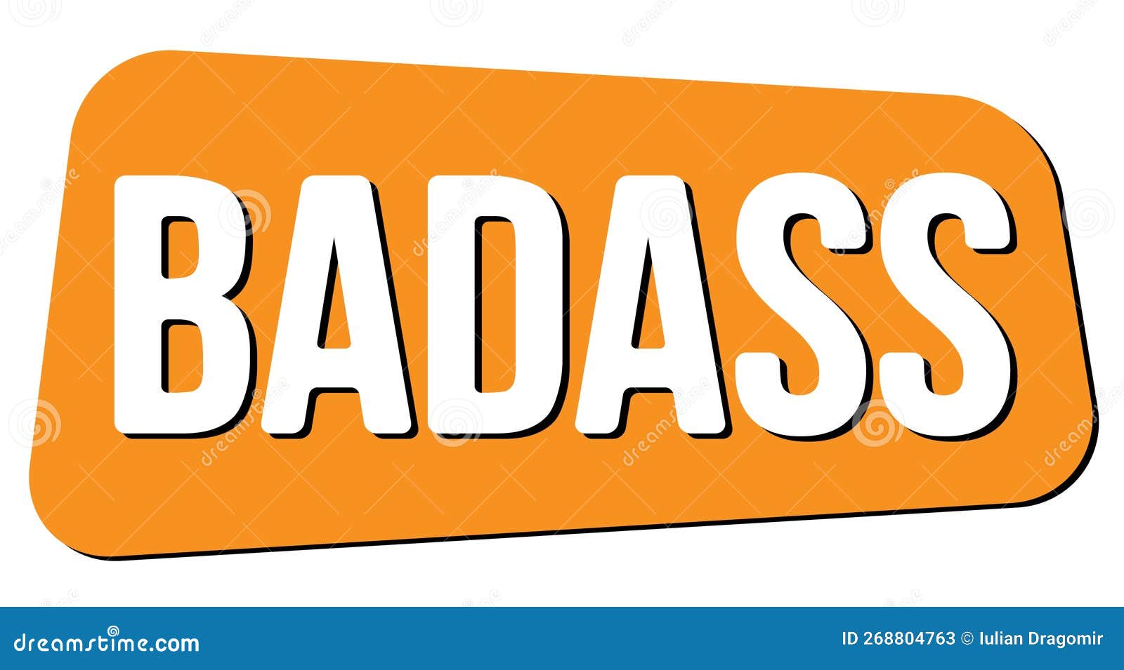 BADASS Text on Orange Trapeze Stamp Sign Stock Illustration ...