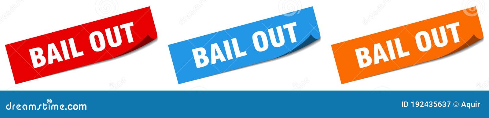 Bail Out Banner. Bail Out Speech Bubble Label Set. Stock Vector ...