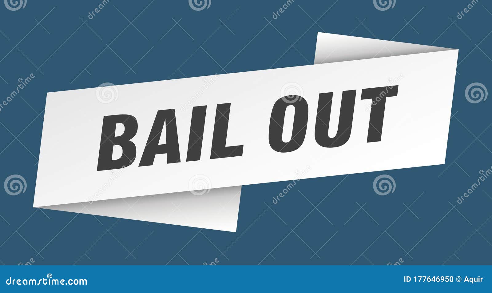 Bail Out Banner Template. Bail Out Ribbon Label Stock Vector ...