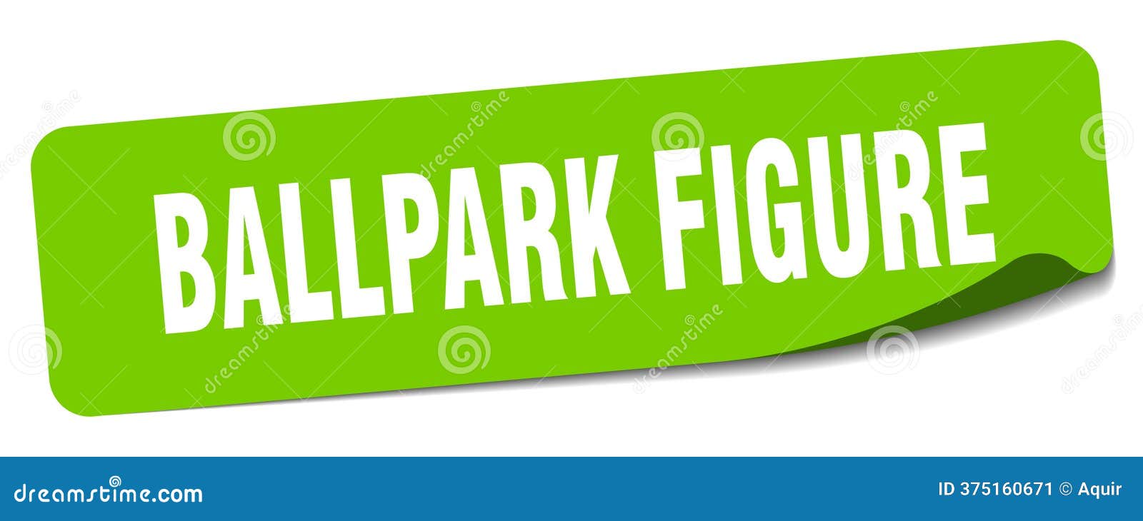 Ballpark Figure Stamp. Ballpark Figure Rectangular Stamp On White ...