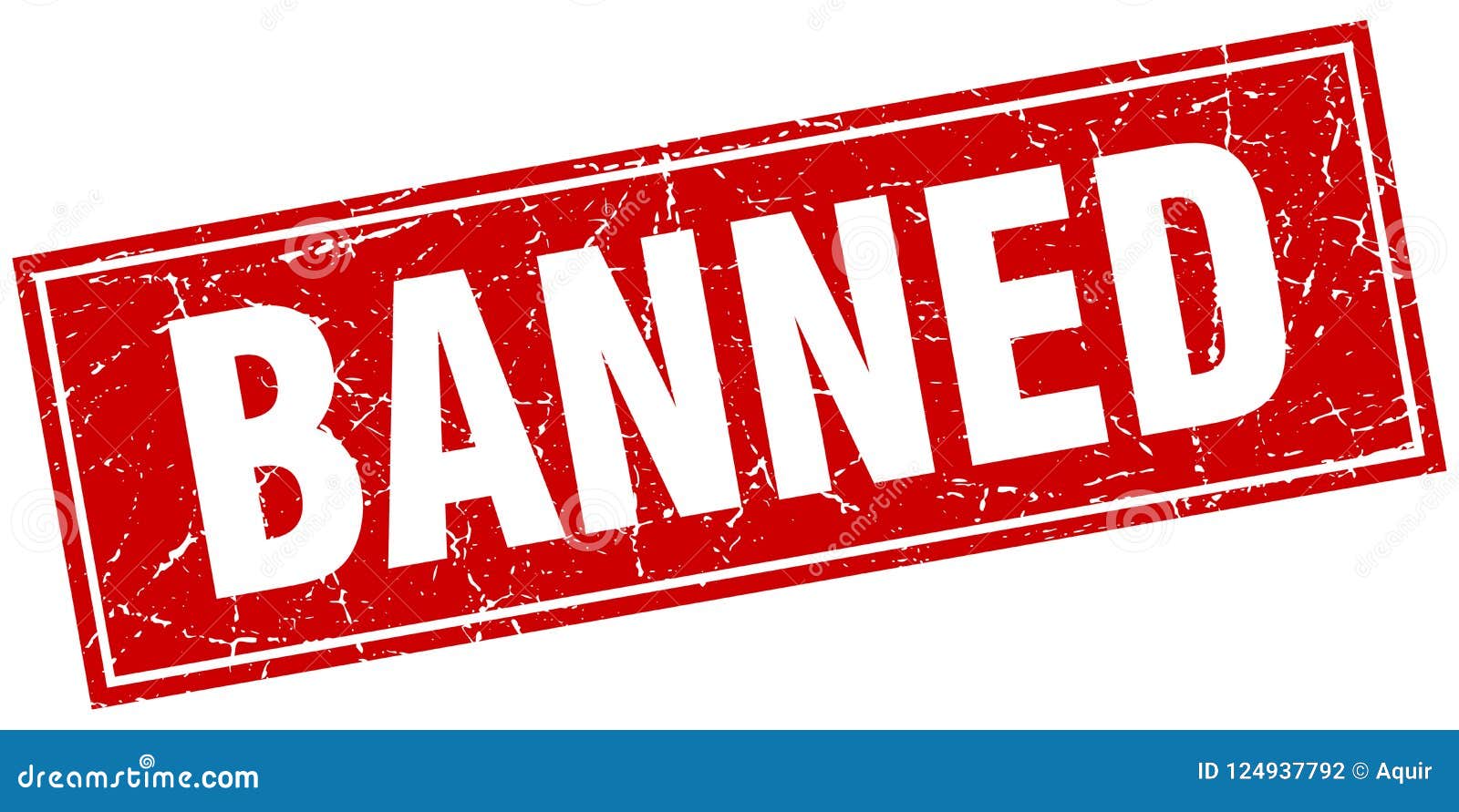 Banned stamp stock vector. Illustration of scratched - 124937792