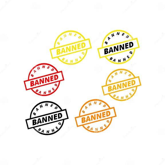 Banned Stamp Banned Stamps Set Stock Vector - Illustration of graphic ...