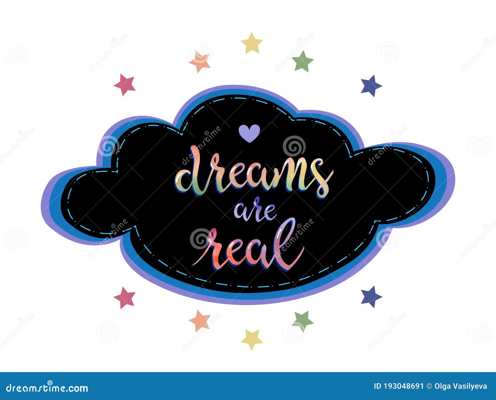 Banner with Motivational Phrase Dreams are Real Inside Black Cloud ...
