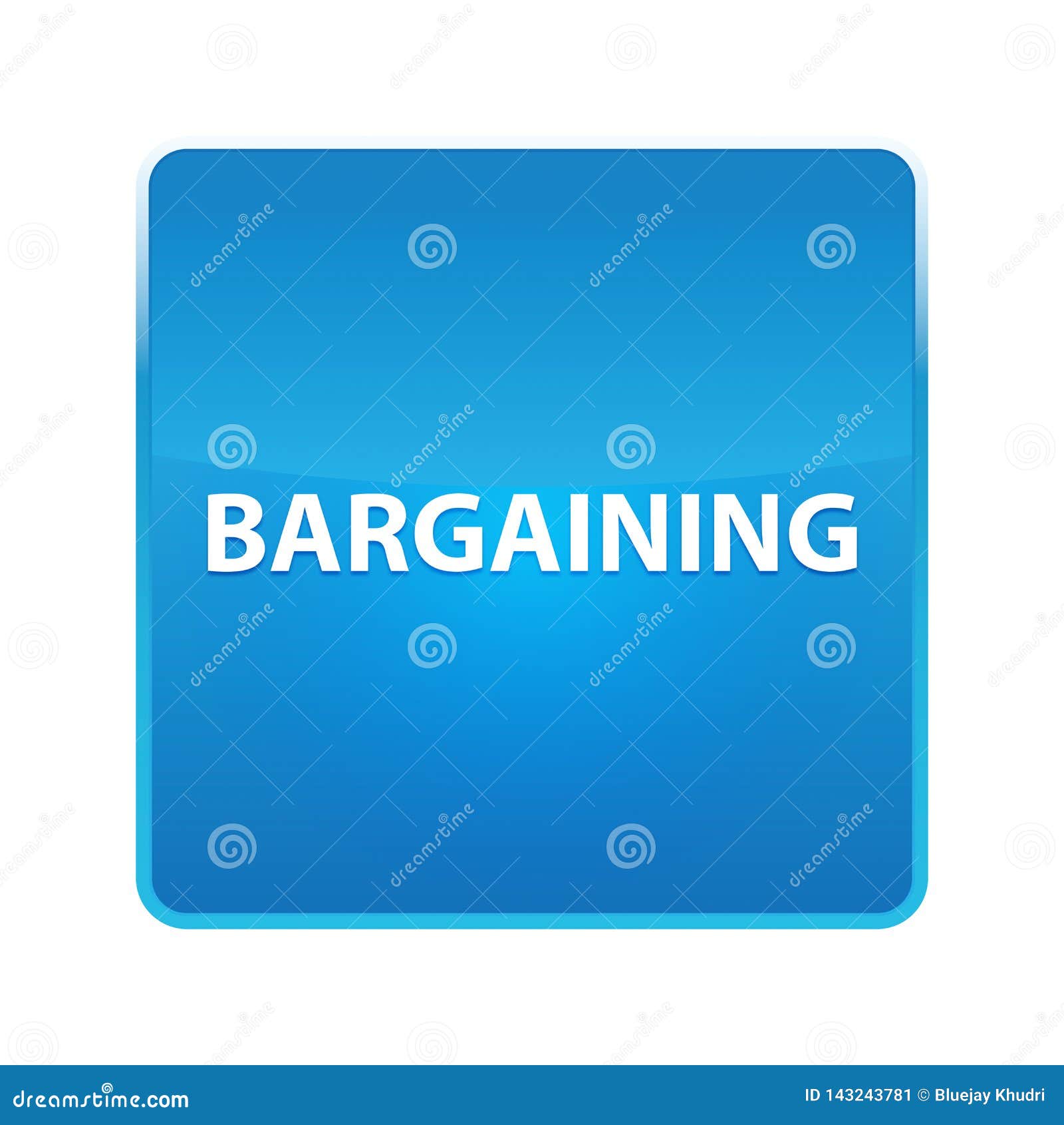 Bargaining Shiny Blue Square Button Stock Illustration - Illustration ...