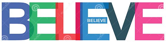 Colorful believe on white stock illustration. Illustration of graphic ...