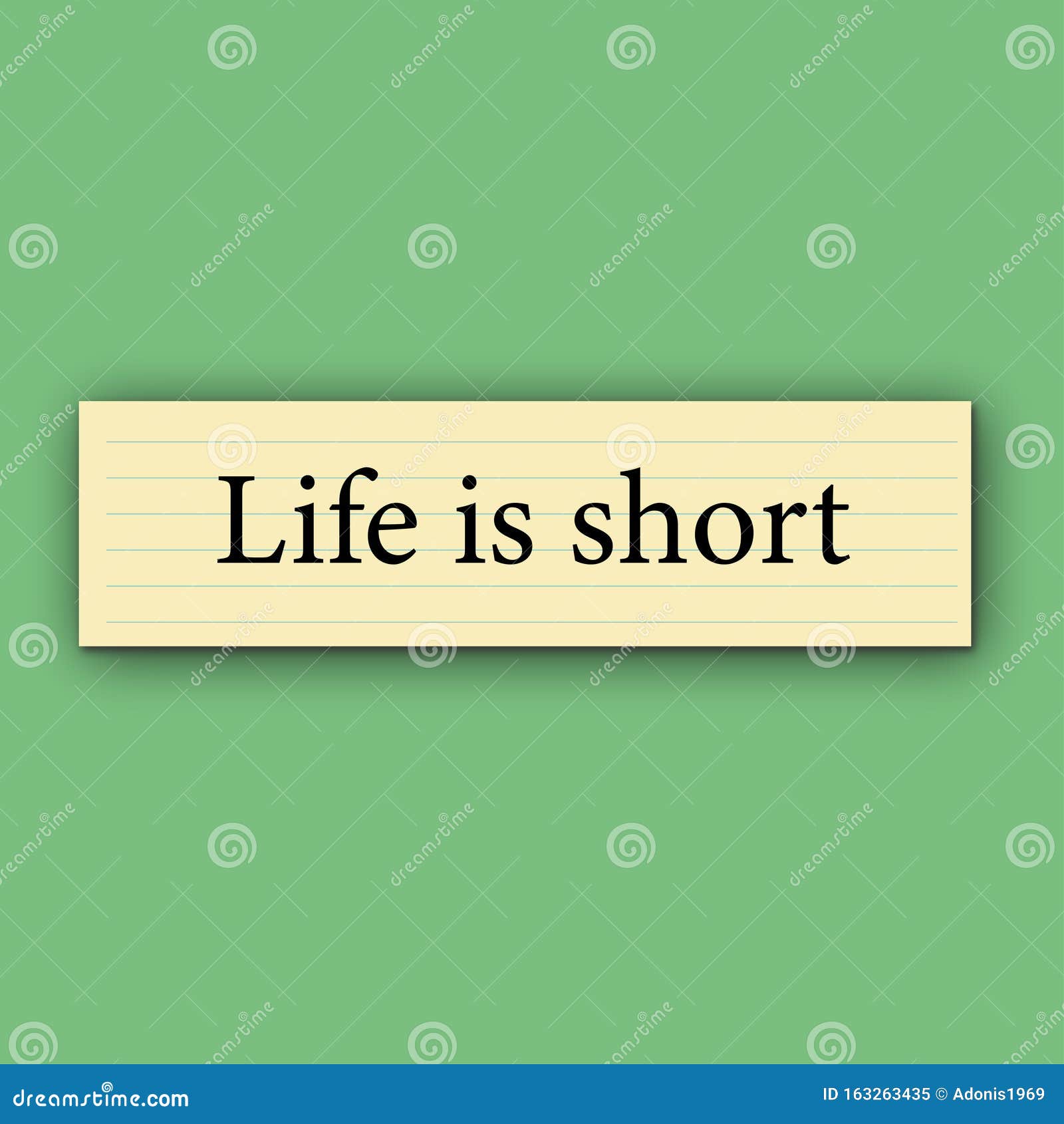 Life is short stock illustration. Illustration of advise - 163263435