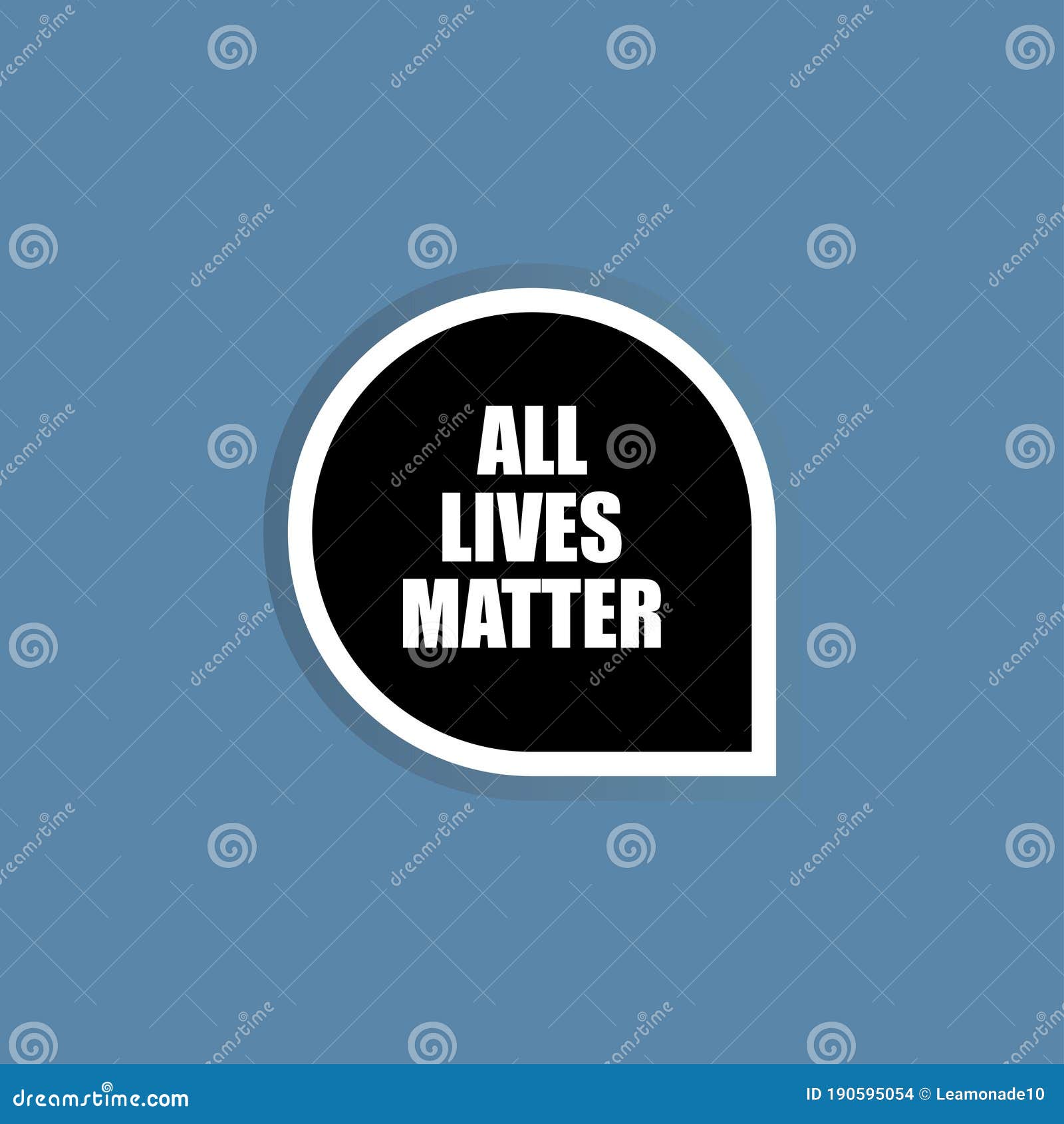 All Lives Matter Sign or Stamp. Black Lives Matter Sticker on the Blue ...