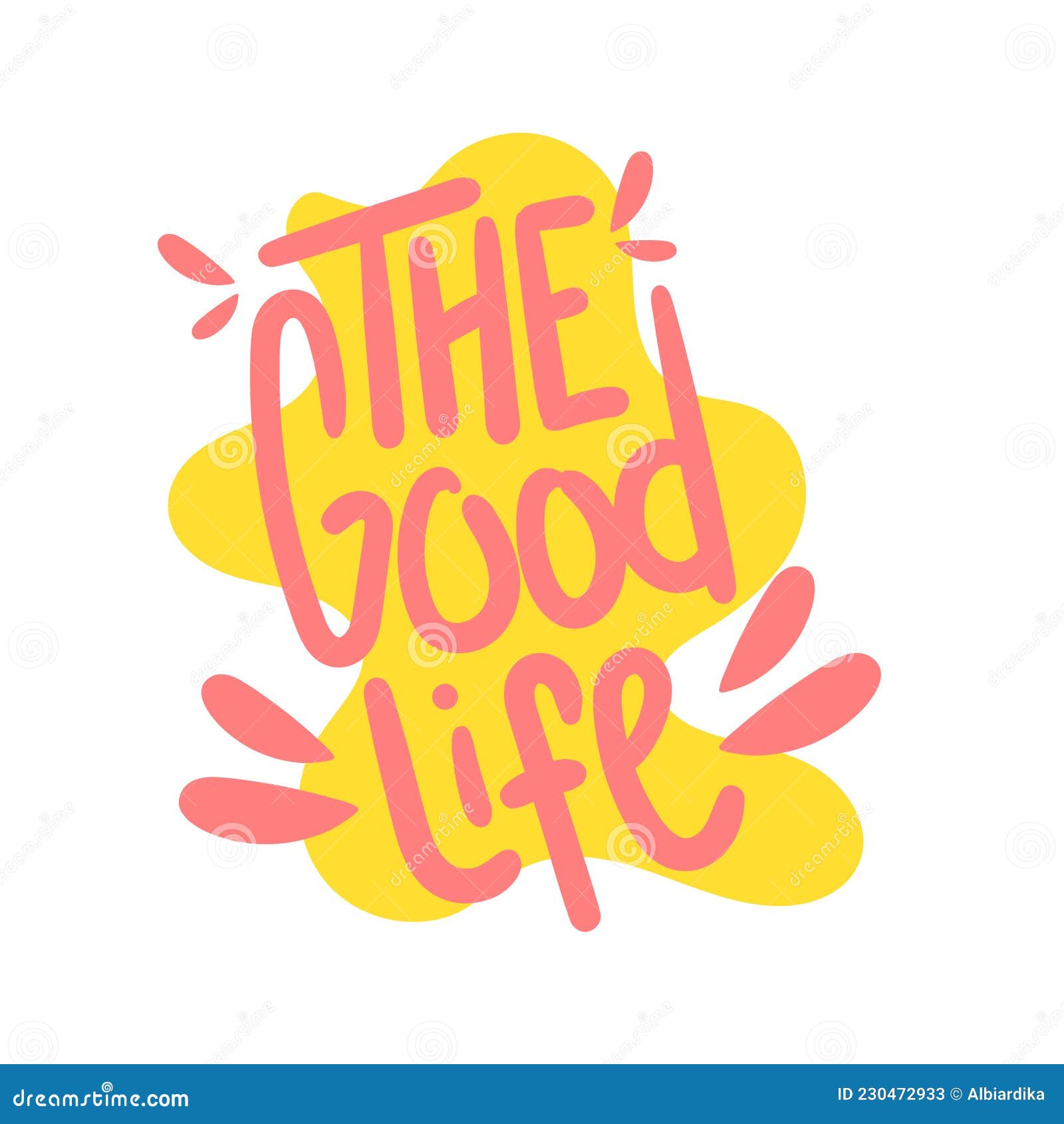 The Good Life Quote Text Typography Design Graphic Vector Stock Vector ...