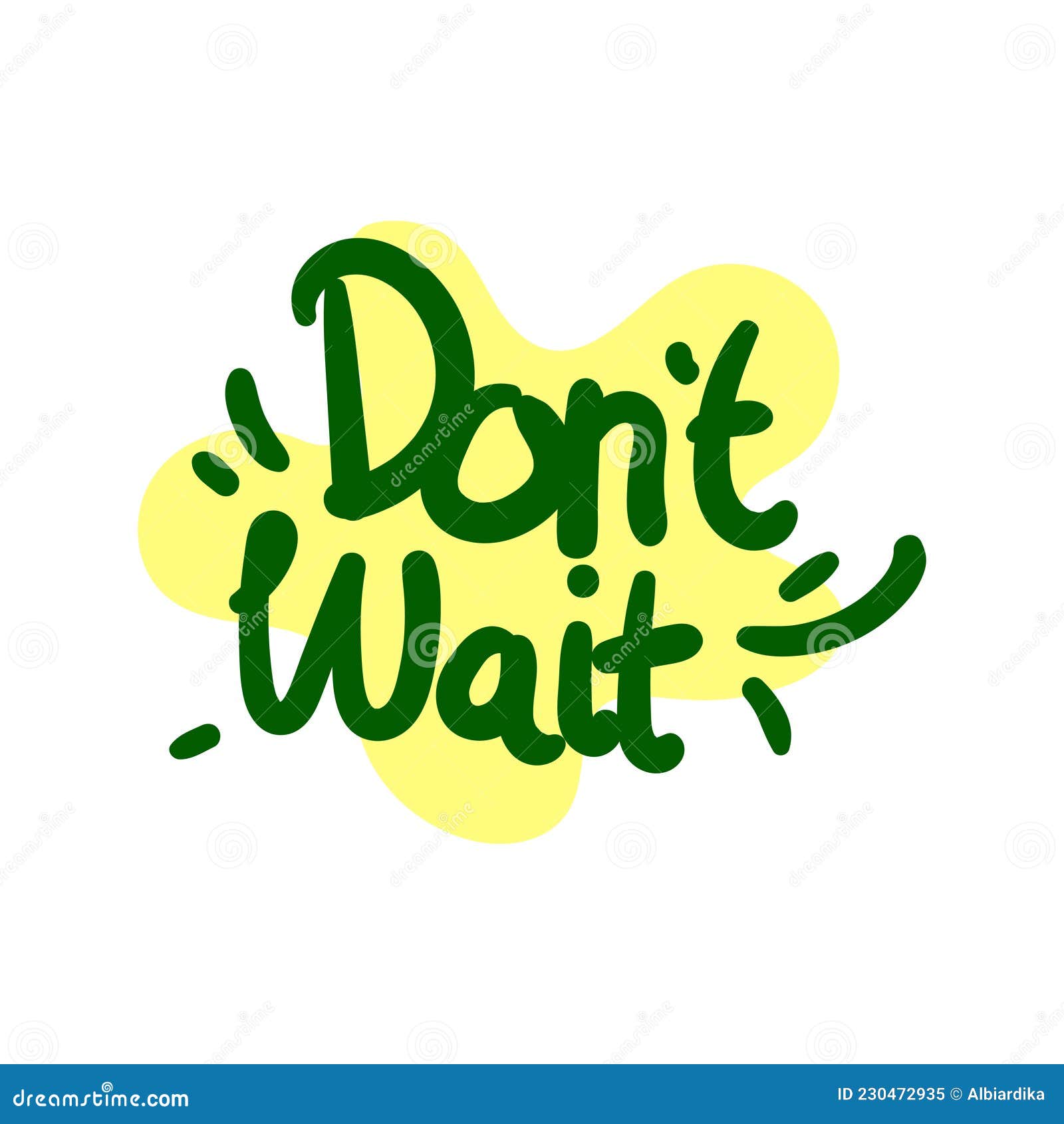 Do Not Wait Quote Text Typography Design Graphic Vector Stock Vector ...