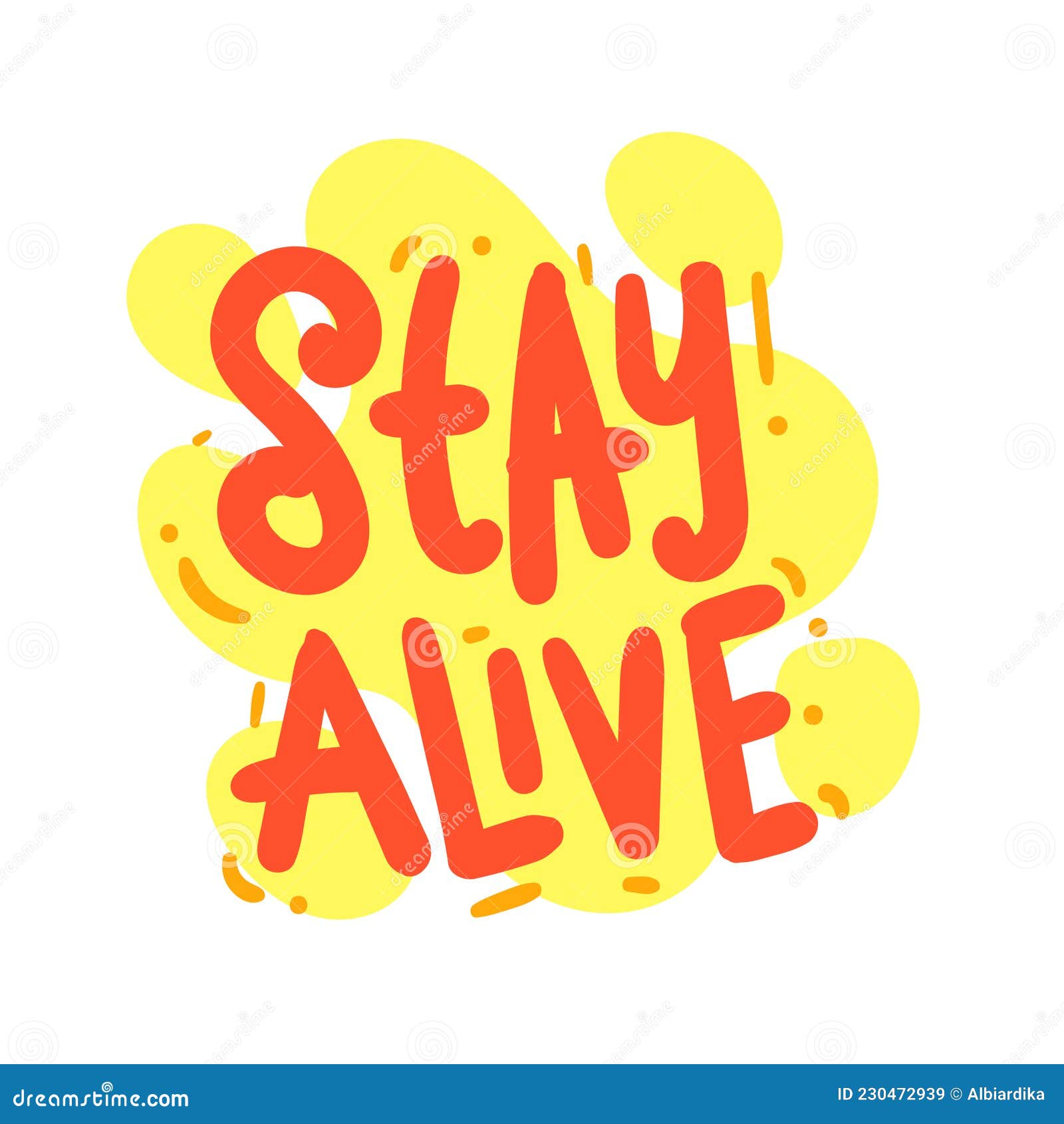 Stay Alive Quote Text Typography Design Graphic Vector Stock Vector ...