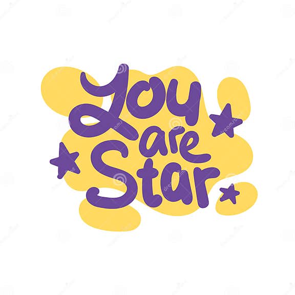 You are Star Quote Text Typography Design Graphic Vector Stock Vector ...