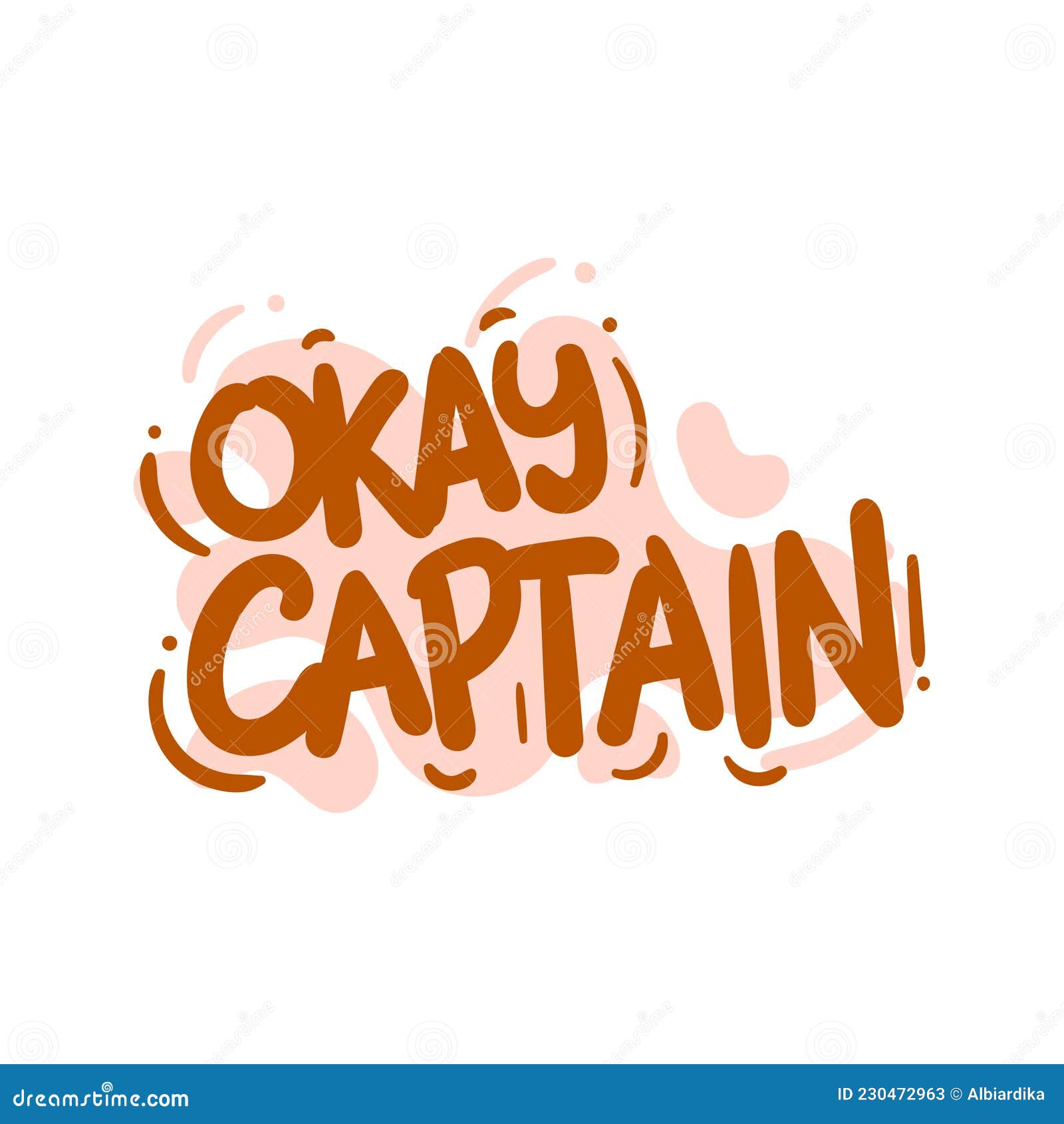 Okay Captain Quote Text Typography Design Graphic Vector Stock Vector ...