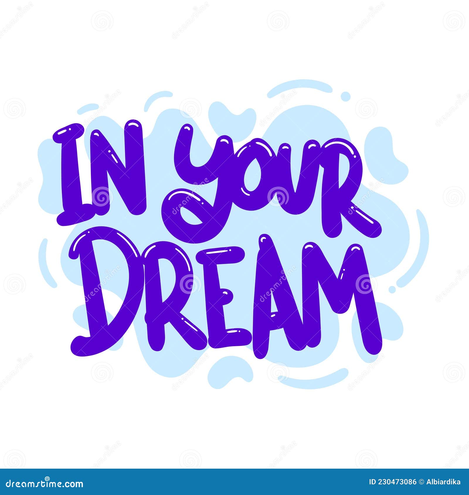 In Your Dream Quote Text Typography Design Graphic Vector Stock Vector ...