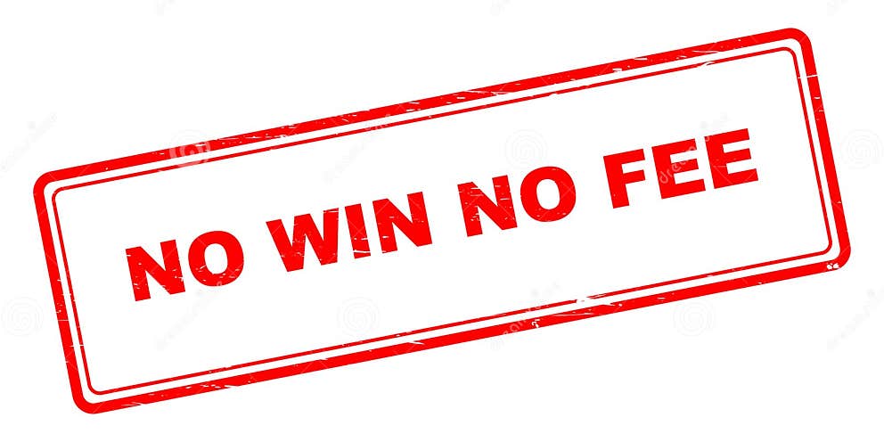 No Win No Fee Stamp on White Stock Illustration - Illustration of ...