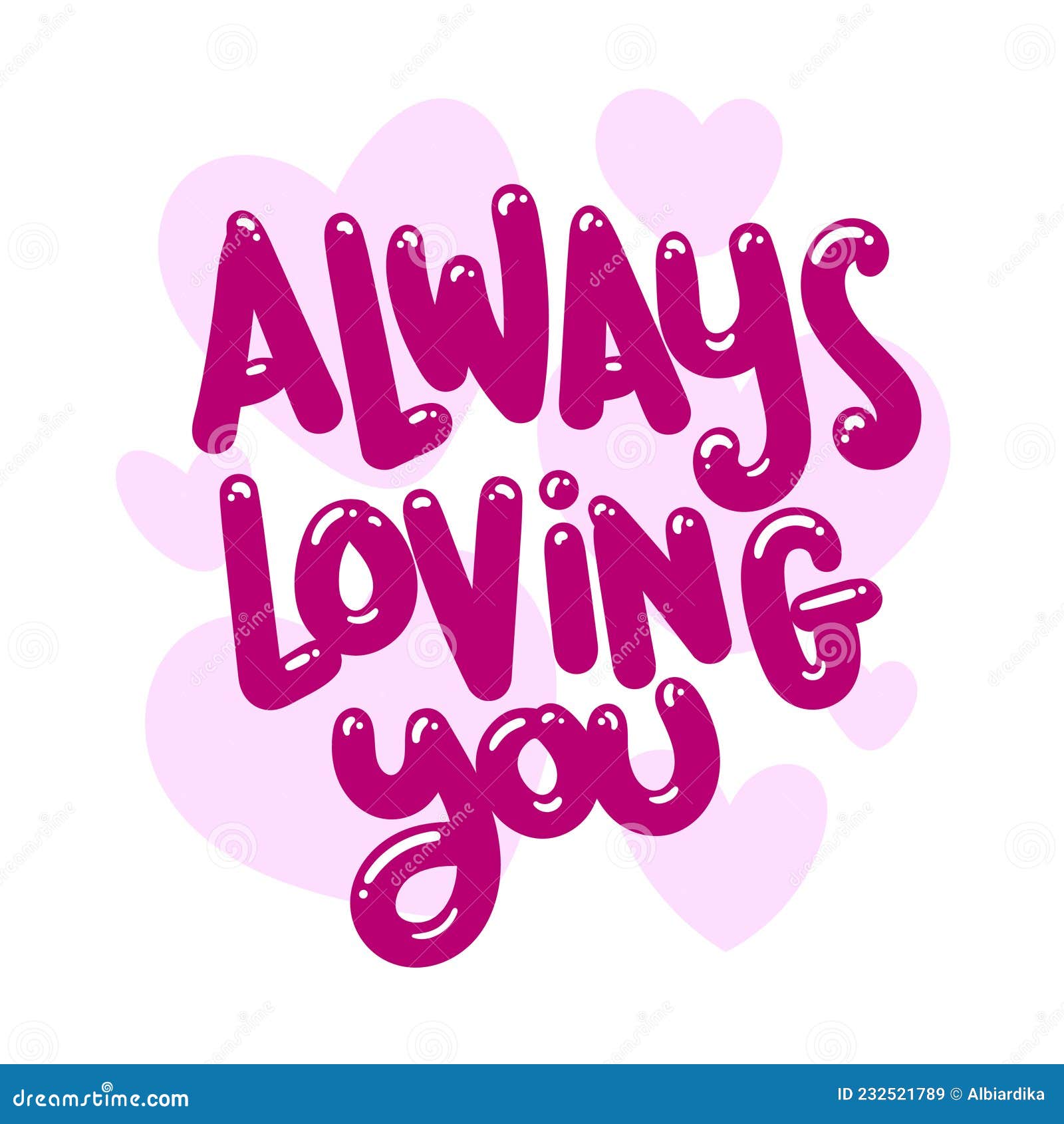 Always Loving You Quote Text Typography Design Graphic Vector Stock ...