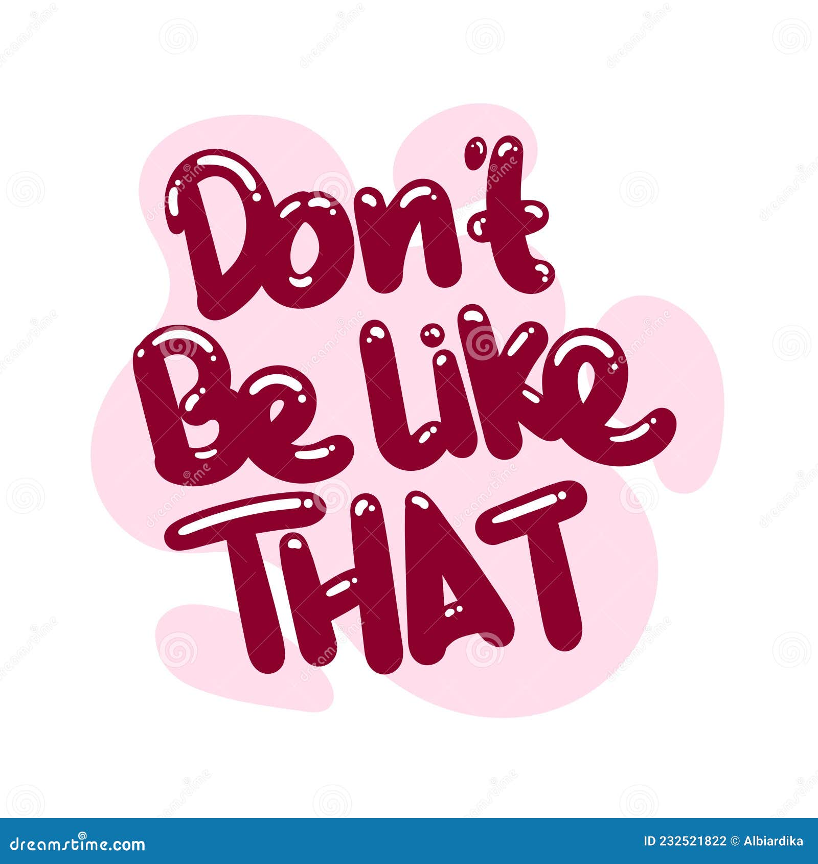 Do Not Be Like that Quote Text Typography Design Graphic Vector Stock ...