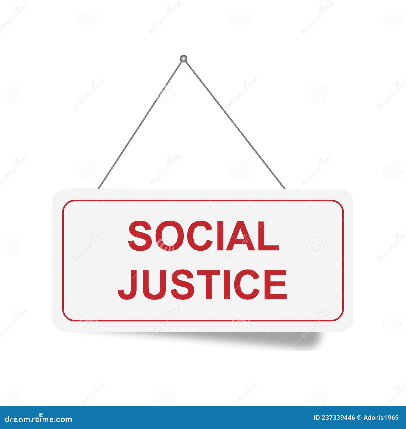 Social Justice Sign on White Stock Illustration - Illustration of ...